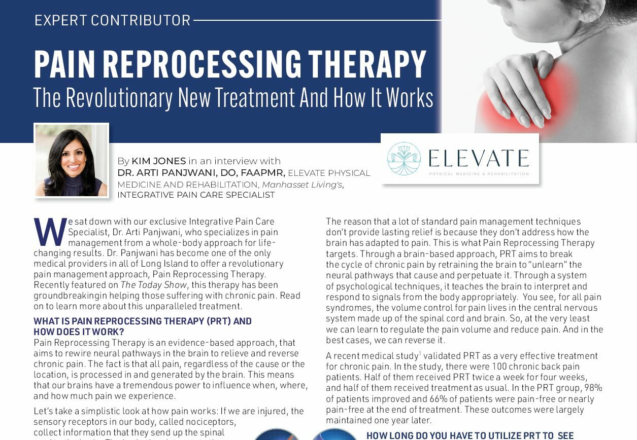 Dr. Panjwani Discusses Pain Reprocessing Therapy With Manhasset Magazine - Elevate Physical ...